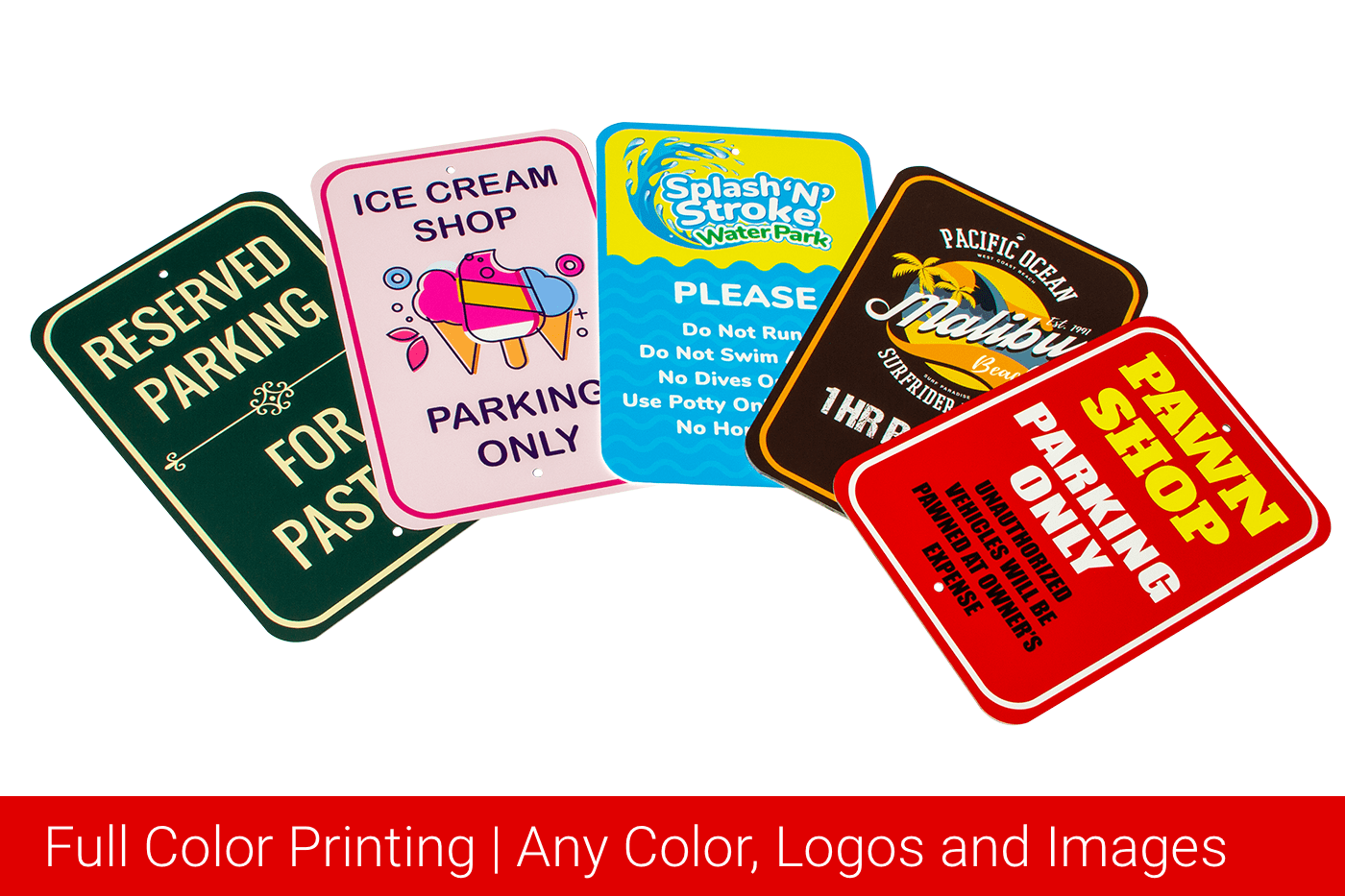 Custom Print Parking Signs