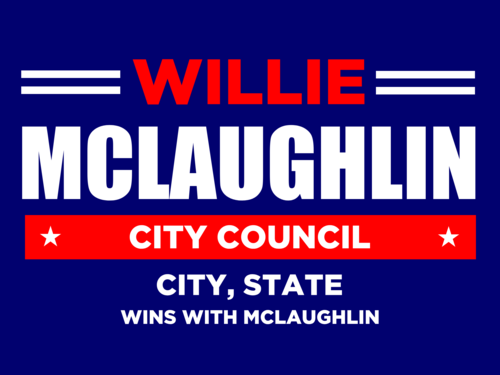 City Council Political Signs | Design & Buy Election Signs