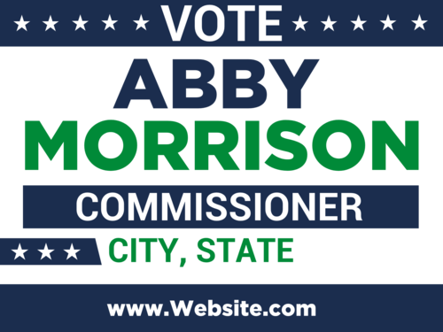 Commissioner Political Signs | High Quality Signs & Banners