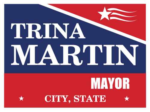 Mayor Election Signs - Printastic | Mayor Political Signs | Mayor ...
