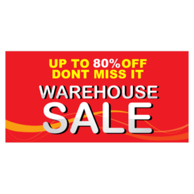 Warehouse Sale Banner!