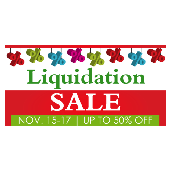 Liquidation Sale Banners From $9.00