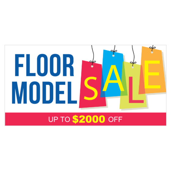 Floor Model Sale Banners From $9.00