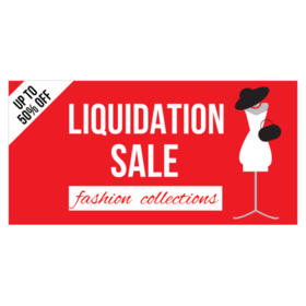 Liquidation Sale Banners From $9.00