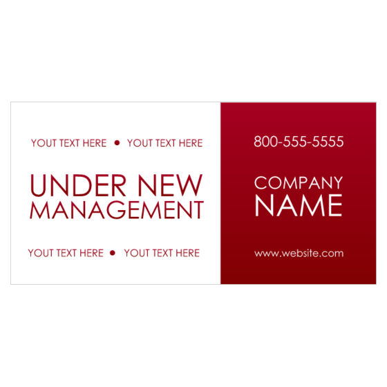 Under New Management Vinyl Banners