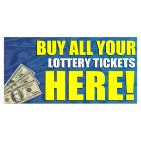 Lottery Ticket Banners - Lottery Sale Banners