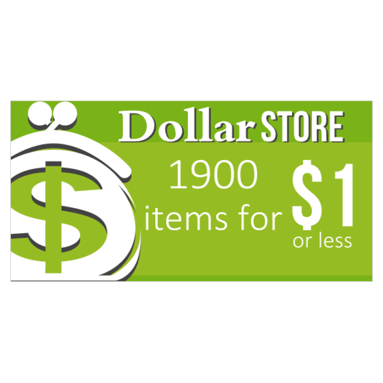 Custom Dollar Store Retail Banners for Store Advertising