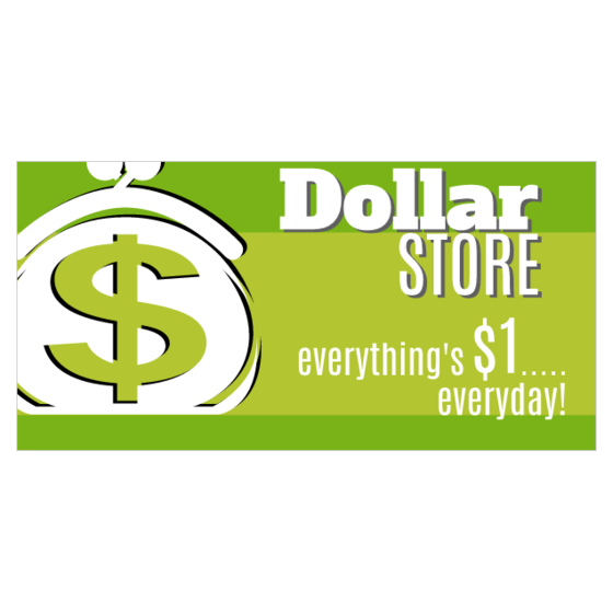 Custom Dollar Store Retail Banners for Store Advertising
