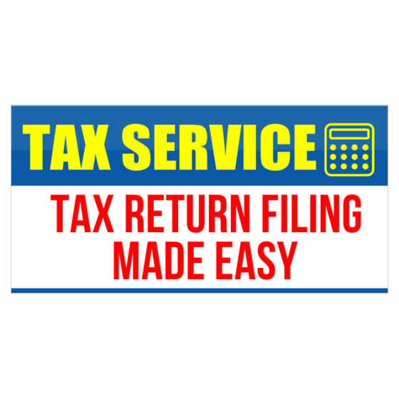 Tax Service Signs For Custom Tax Banners