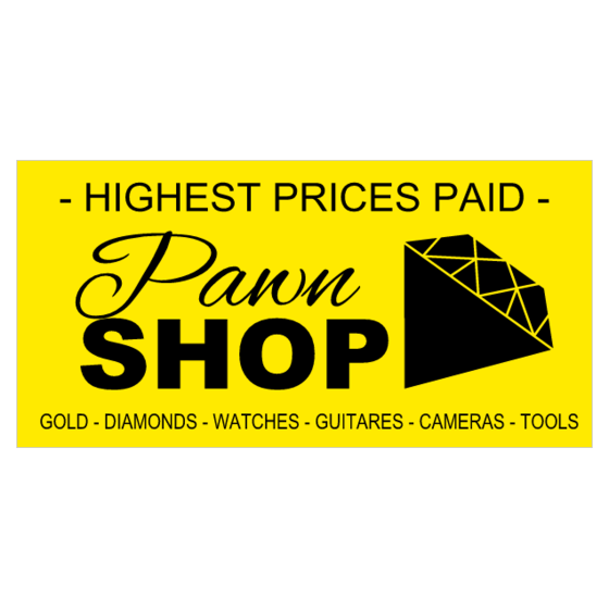 Pawn Signs To Create Pawn Shop Banners