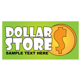 Custom Dollar Store Retail Banners for Store Advertising
