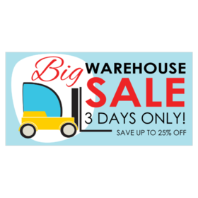Warehouse Sale Banner!