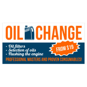 Oil Change Signs | Banners Oil Change Services Use