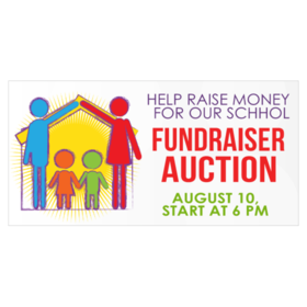 Custom Fundraising Banners Fundraisers use to promote an Auction