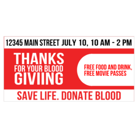 Custom Fundraising Banners Fundraisers use to promote blood drives