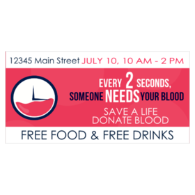 Custom Fundraising Banners Fundraisers use to promote blood drives