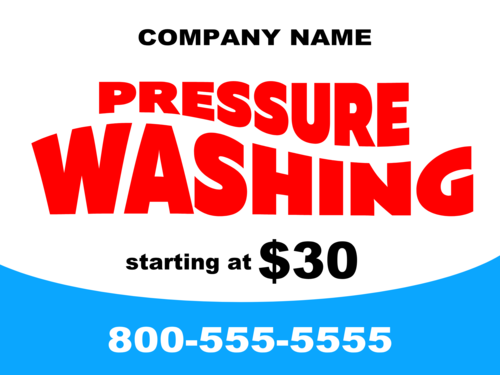 Pressure Washing Yard Signs