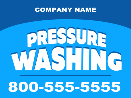 Pressure Washing Yard Signs