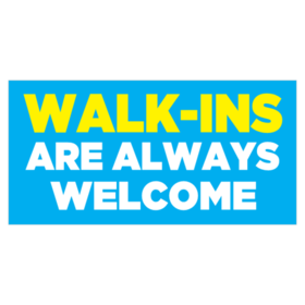 Walk-Ins Welcome Banners for Retail, Restaurants, and Spas