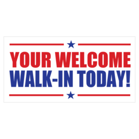 Walk-Ins Welcome Banners for Retail, Restaurants, and Spas