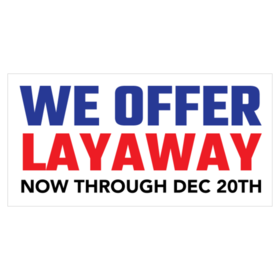 Layaway Sale Banners | Printastic