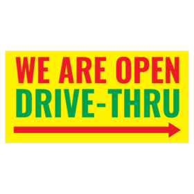Banners for Drive-Thrus and Curbside Pick Up
