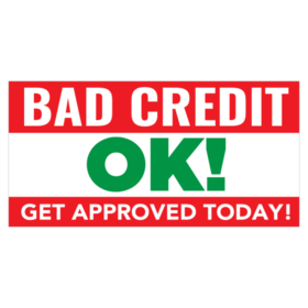 Bad Credit OK Banners | Printastic