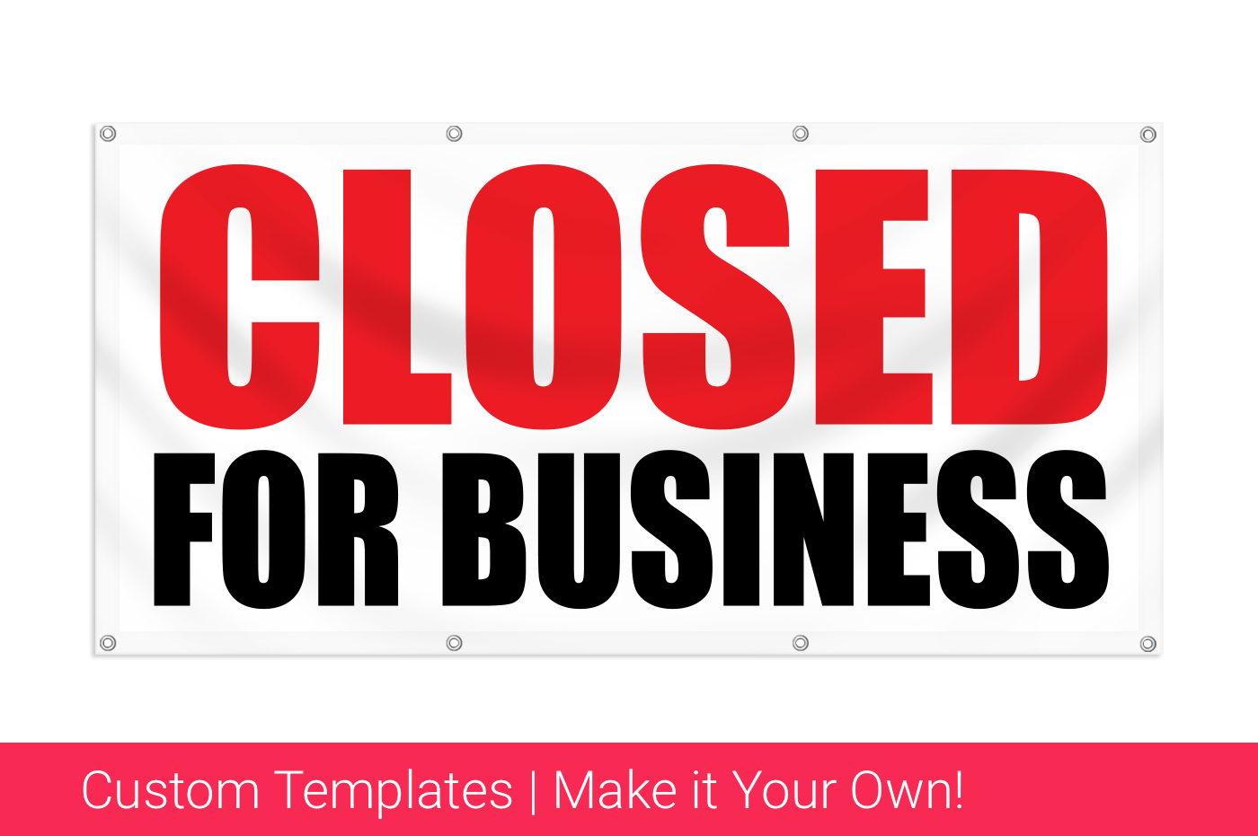 Business Closed Banners | Printastic