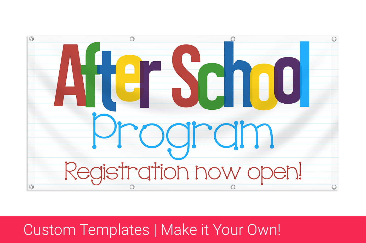 Customize After School Banners & Promote Student Programs
