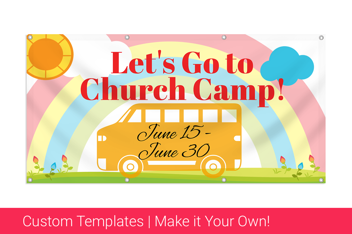 Promote Your Upcoming Event With A Customized Church Camp Banner